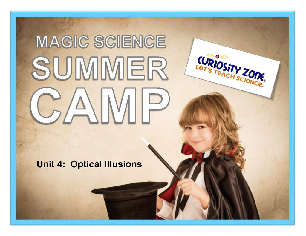 Magic Science Camp - Optical Illusions (3 hours) – Curiosity Zone Store